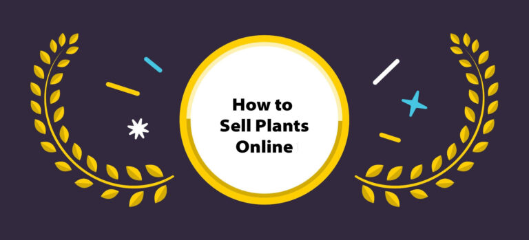 How to Sell Plants Online: A 9-Step Guide for 2025 - Bootstrapping ...
