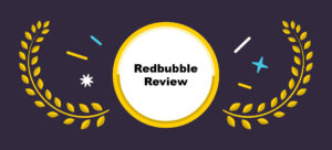 Redbubble Review - Is This Print on Demand Platform Worth It in 2026 ...
